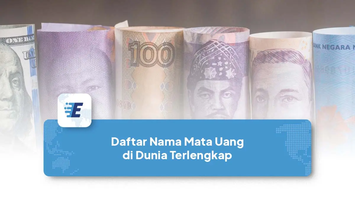 The Most Complete List of Currency Names in the World - Easylink