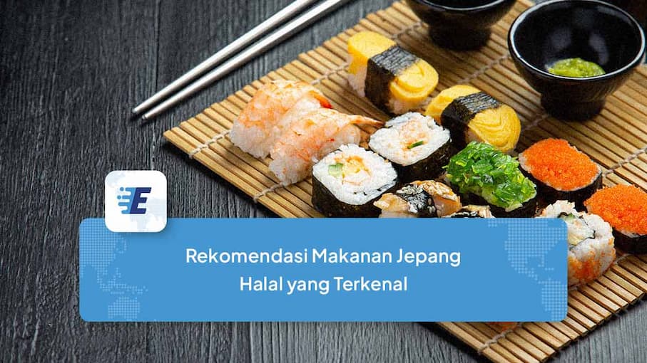 10 Rekomendasi Makanan Jepang yang Halal! - Easylink