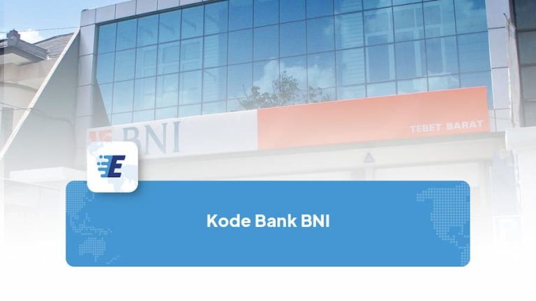 Kode Bank BNI dan Cara Transfer Uang Menggunakan BNI - Easylink